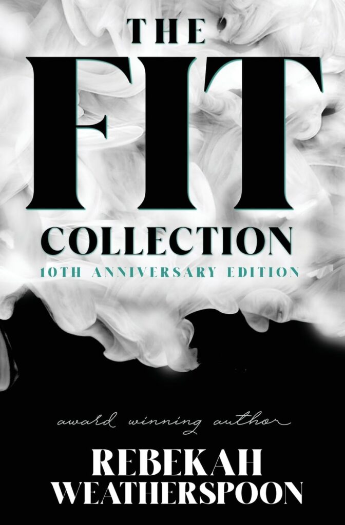 Fit Collection - Author Rebekah Weatherspoon